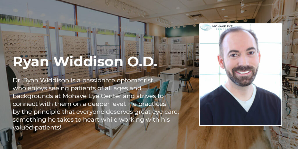 Ryan Widdison, OD | Optometrist AZ | Mohave Eye Center